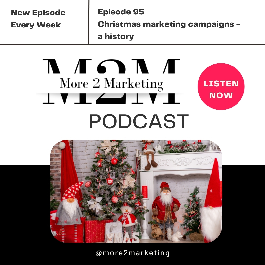 The evolution of Christmas marketing - More 2 Marketing